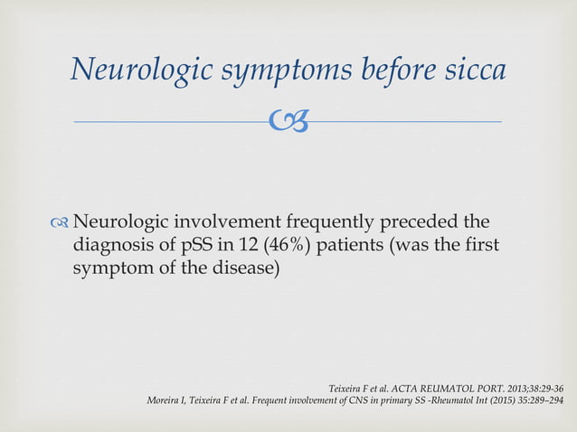 Sjogren Syndrome- a complex CNS disease | PPT