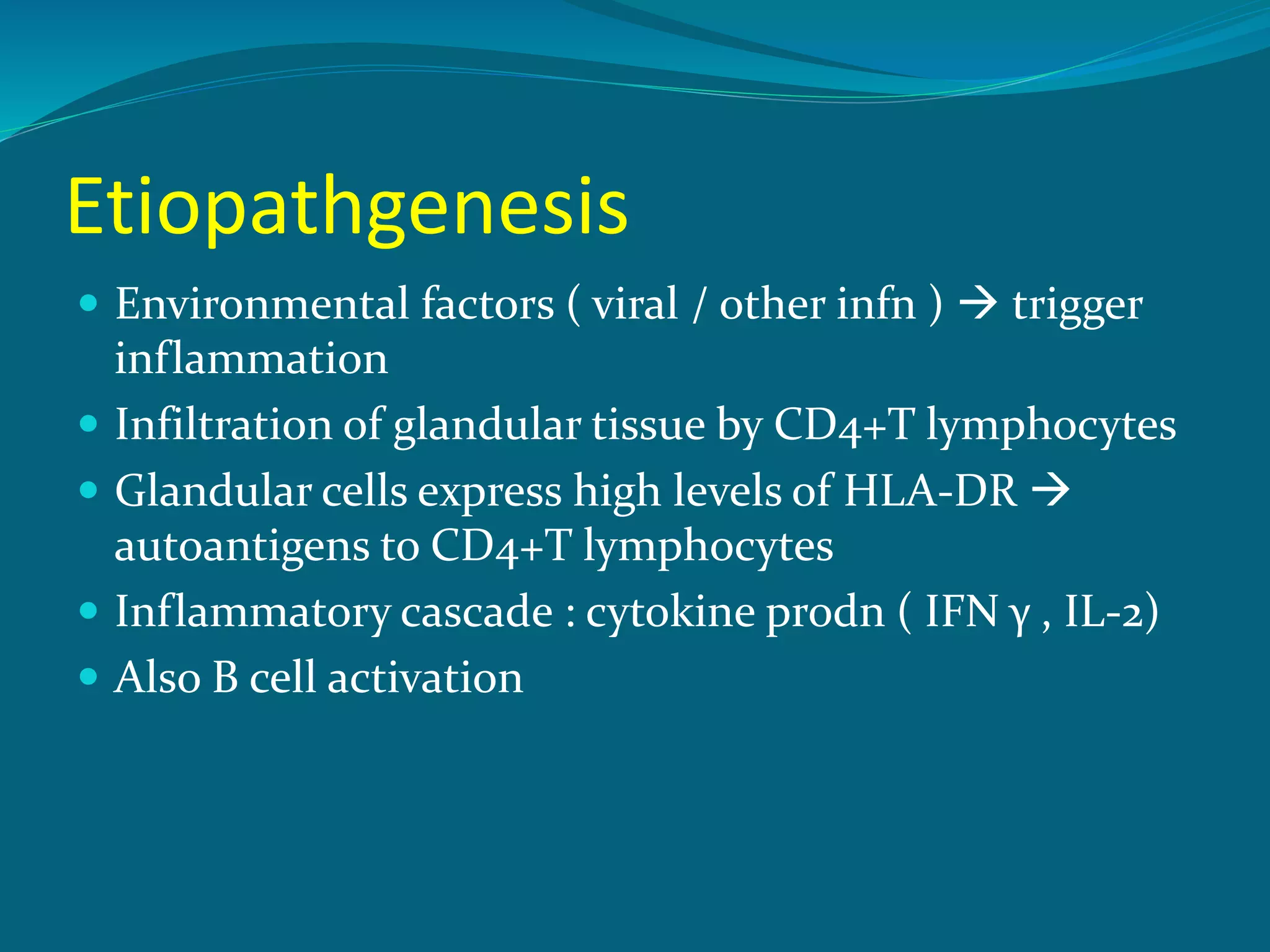 Sjogrens Syndrome - Clinical features, diagnosis and management | PPTX