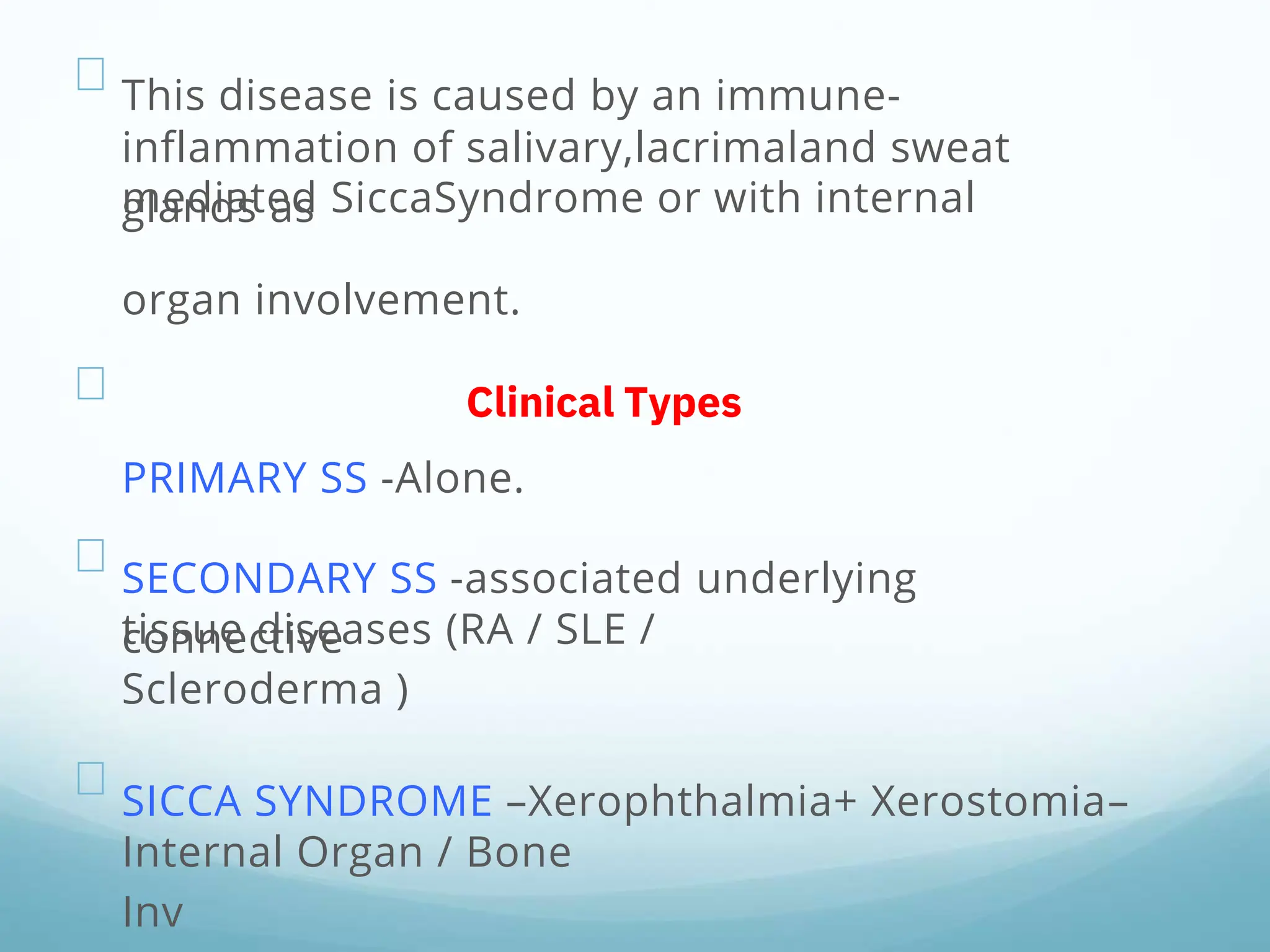 sjogren's syndrome clinical features,diagnosis,management | PPTX