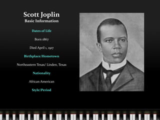Scott Joplin | PPTX