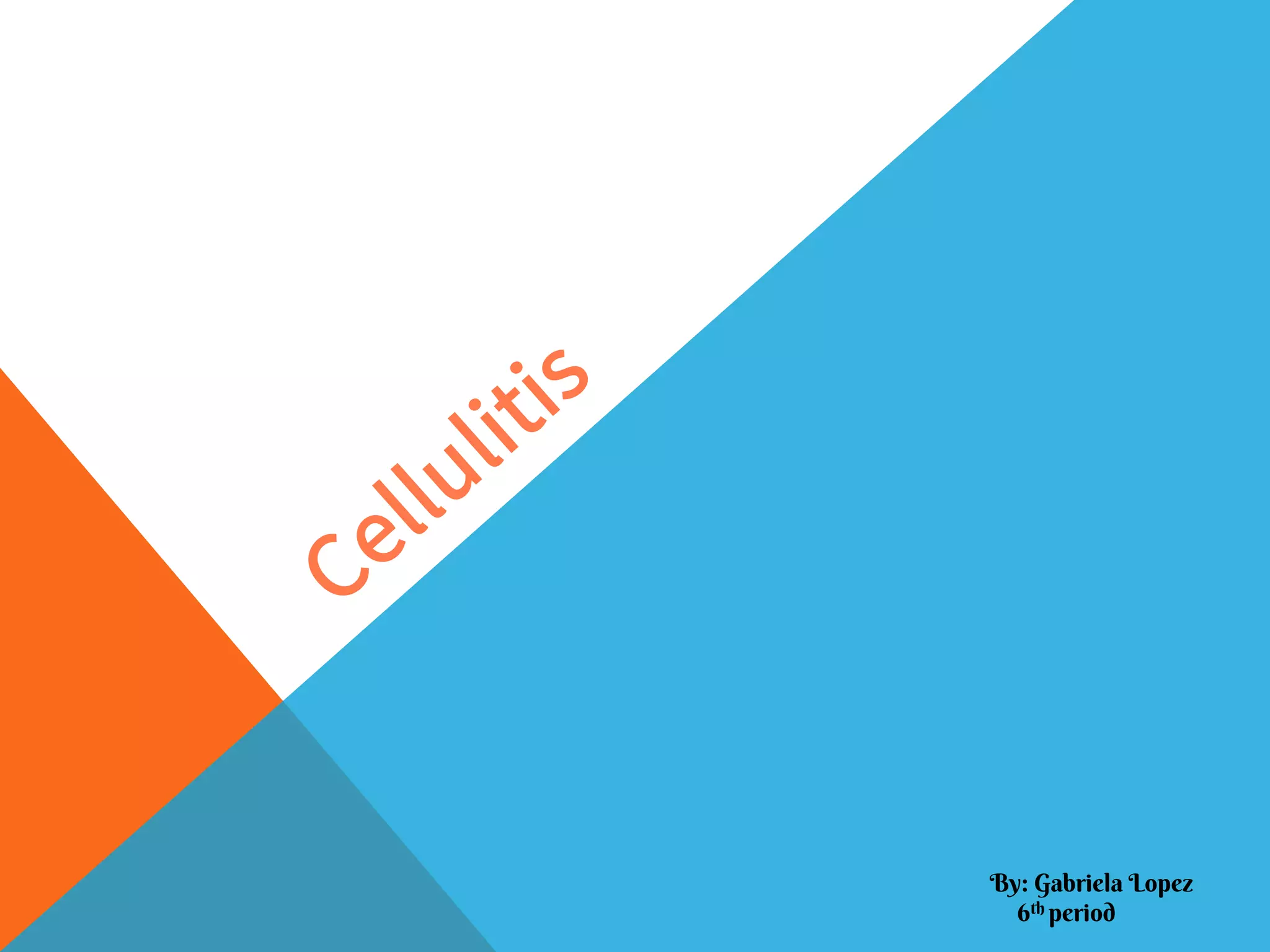 Cellulitis | PPTX