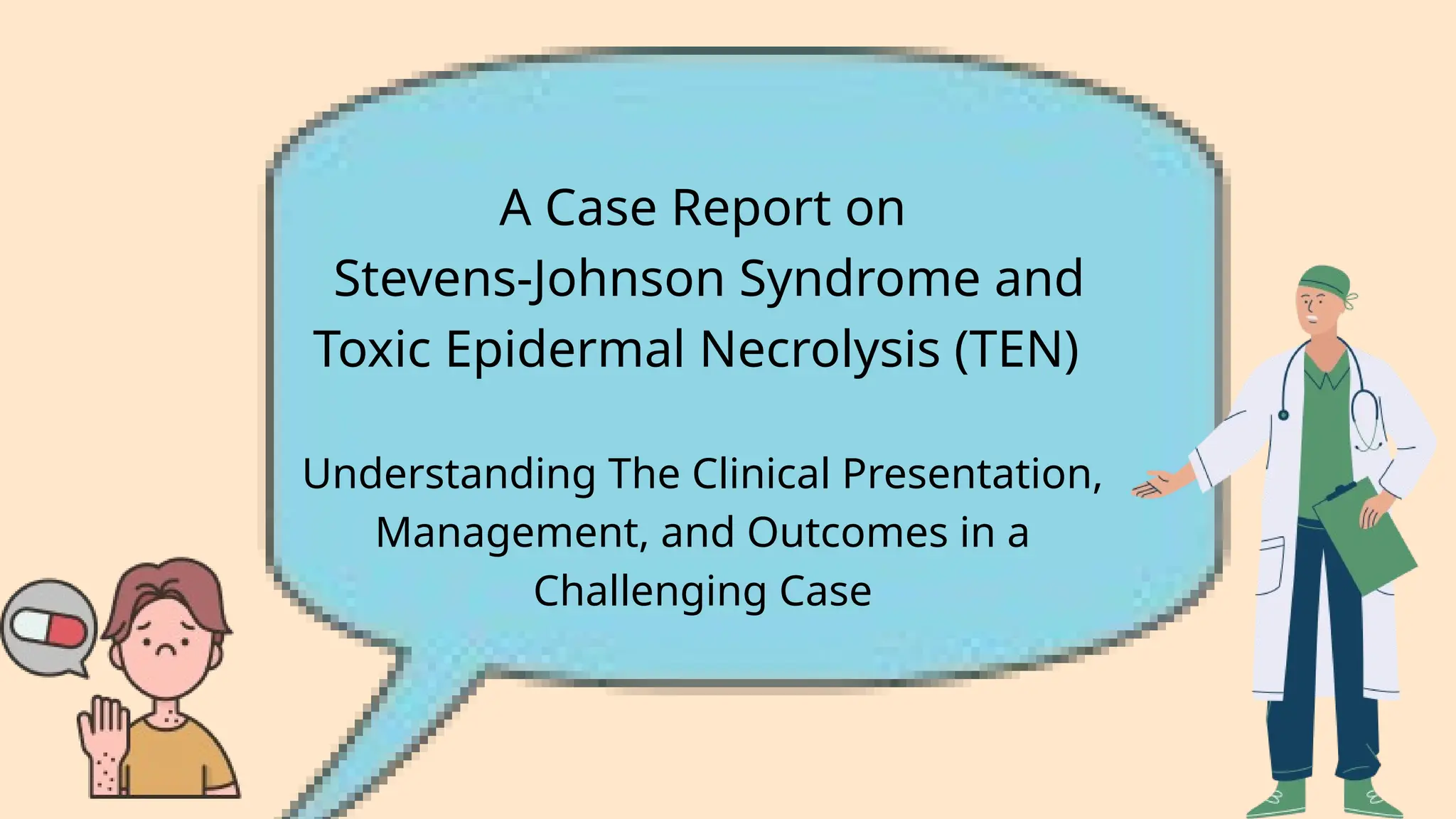 Fragile Skin, Resilient Spirit: A Case Report on Stevens–Johnson ...