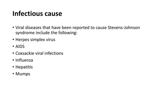 Steven Johnson Syndrome (SJS) and Toxic Epidermal Necrolysis (TEN ...