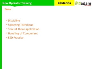 New Operator training for Electronics Manufacturing Company | PPT