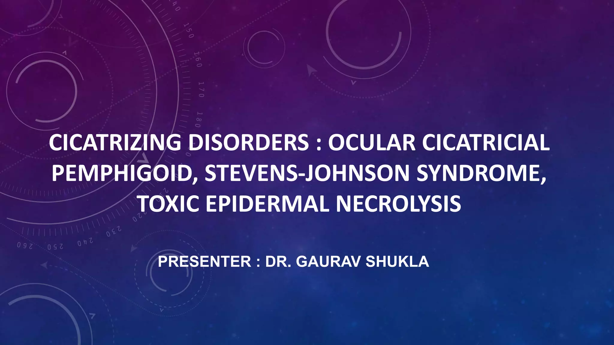 Ocular cicatricial pemphigoid, Stevens-Johnson Syndrome, Toxic ...