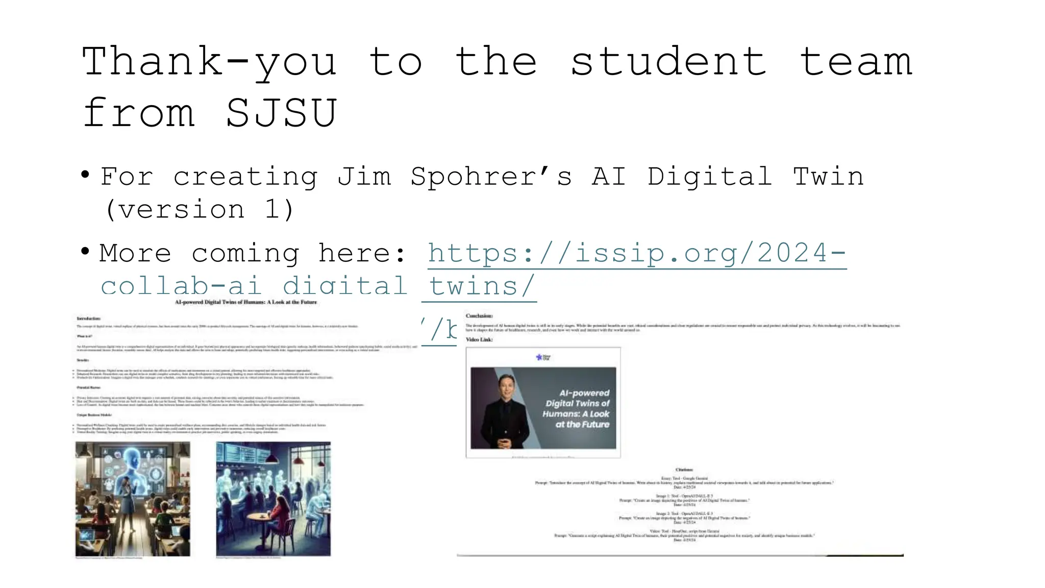 SJSU Students AI Digital Twin of Jim Spohrer 20240506 v2.pptx
