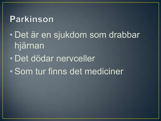 Sjukdomar | PPTX