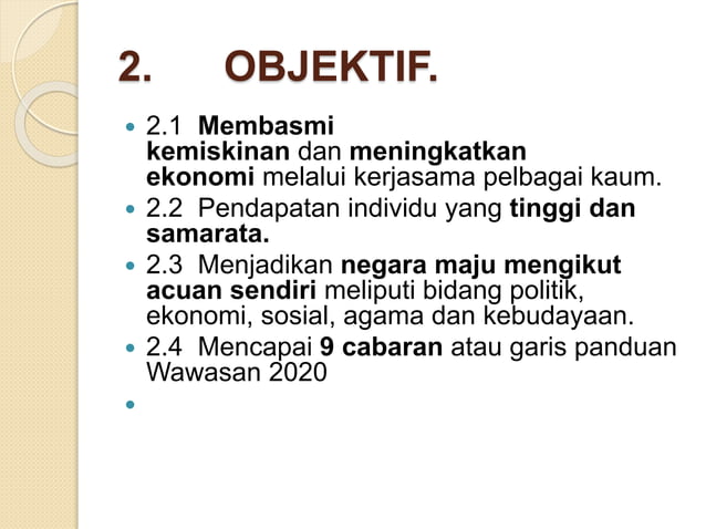 Sejarah wawasan 2020 | PPTX