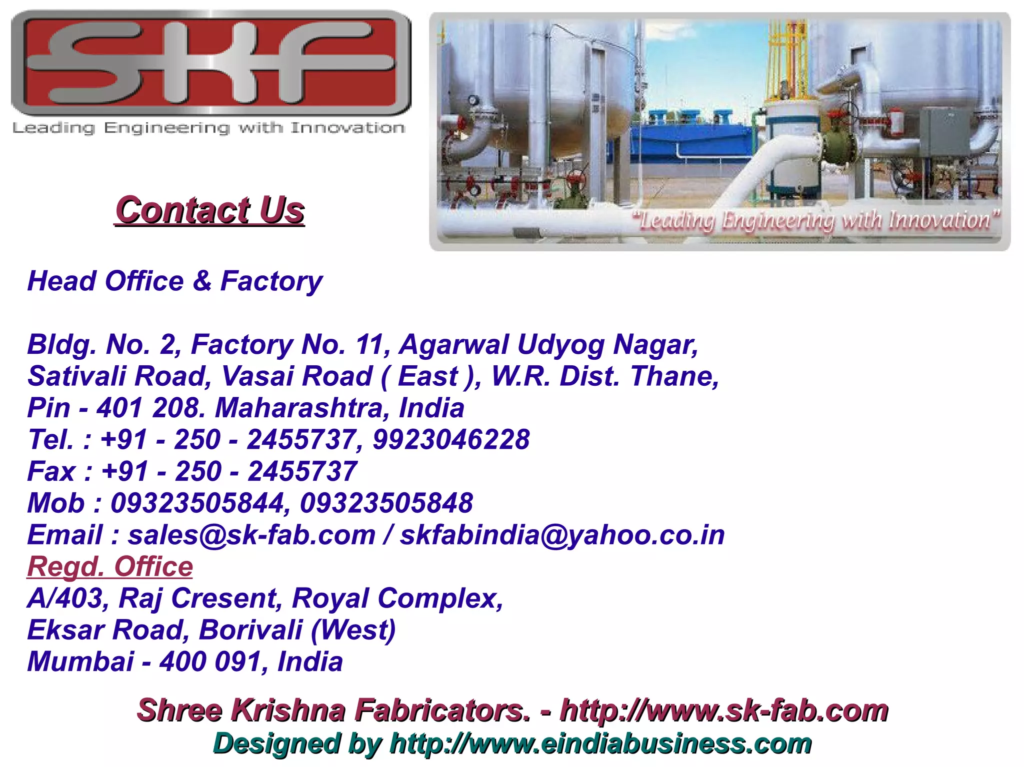 Shree Krishna Fabricators | ODP | Manufacturing Industry | Industries