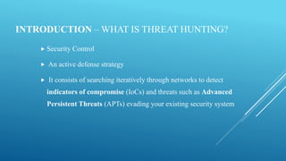 Threat hunting for Beginners | PPTX