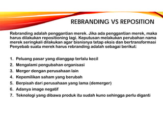 Rebrandingvs Reposition | PPT