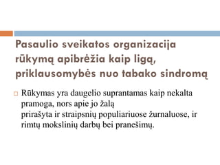 Skaidres apie rukyma | PPTX