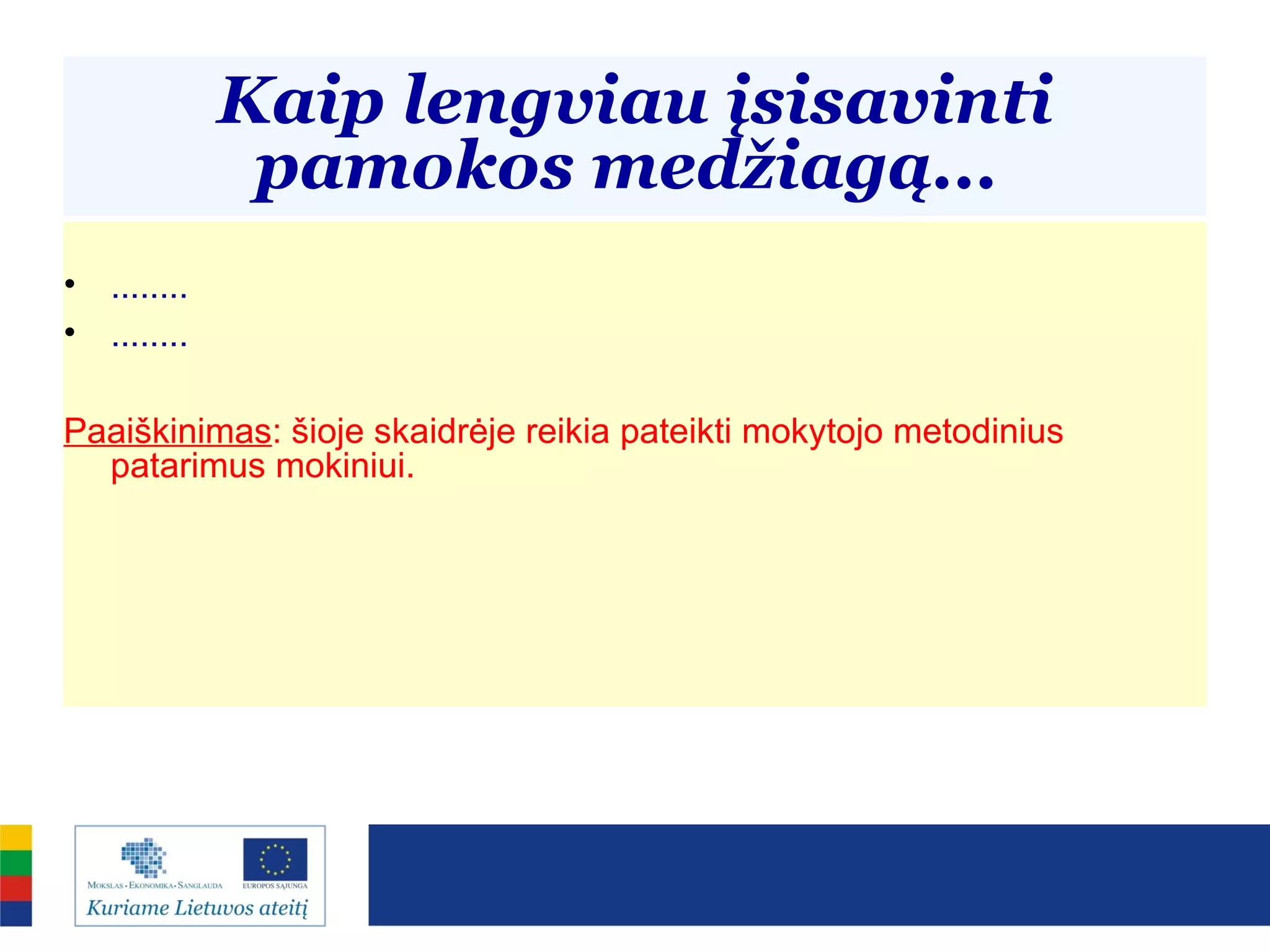 Skaidres pamokai[1] | PPT