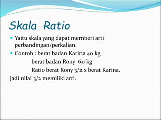 skala pada apa yang disebut pengukuran.pptx
