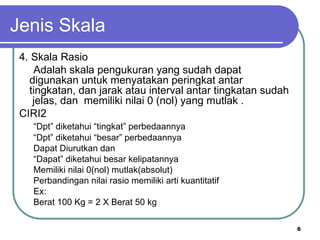 SKALA PENGUKURAN DALAM STATISTIKA. .ppt