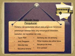Skala pengukuran dalam Metode Penelitian | PPTX