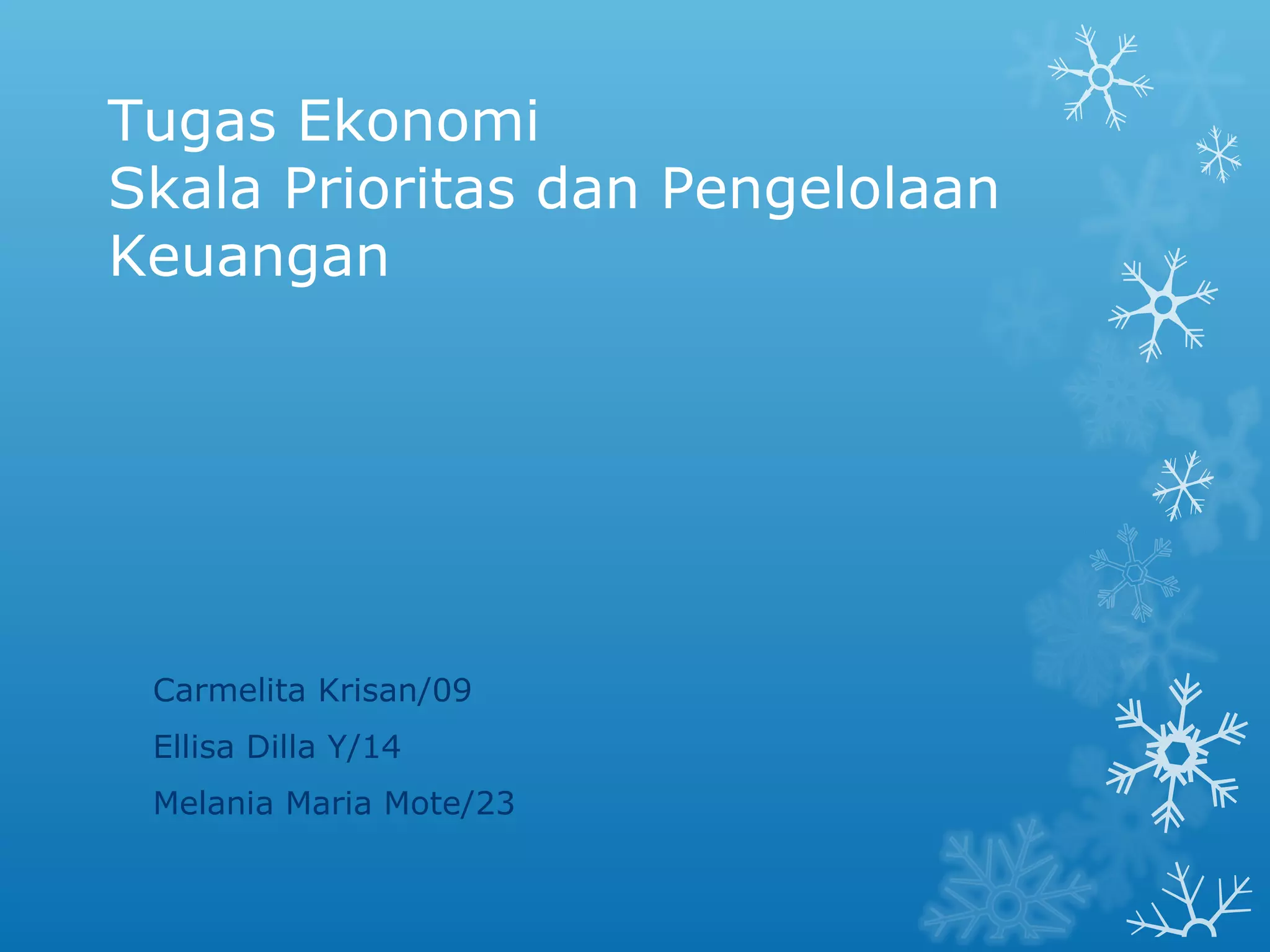 Skala prioritas x iis2 stc1 | PPT
