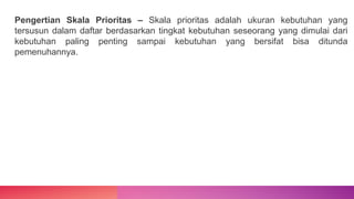 Skala Prioritas | PPTX