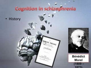 Cognition in schizophrenia | PPTX