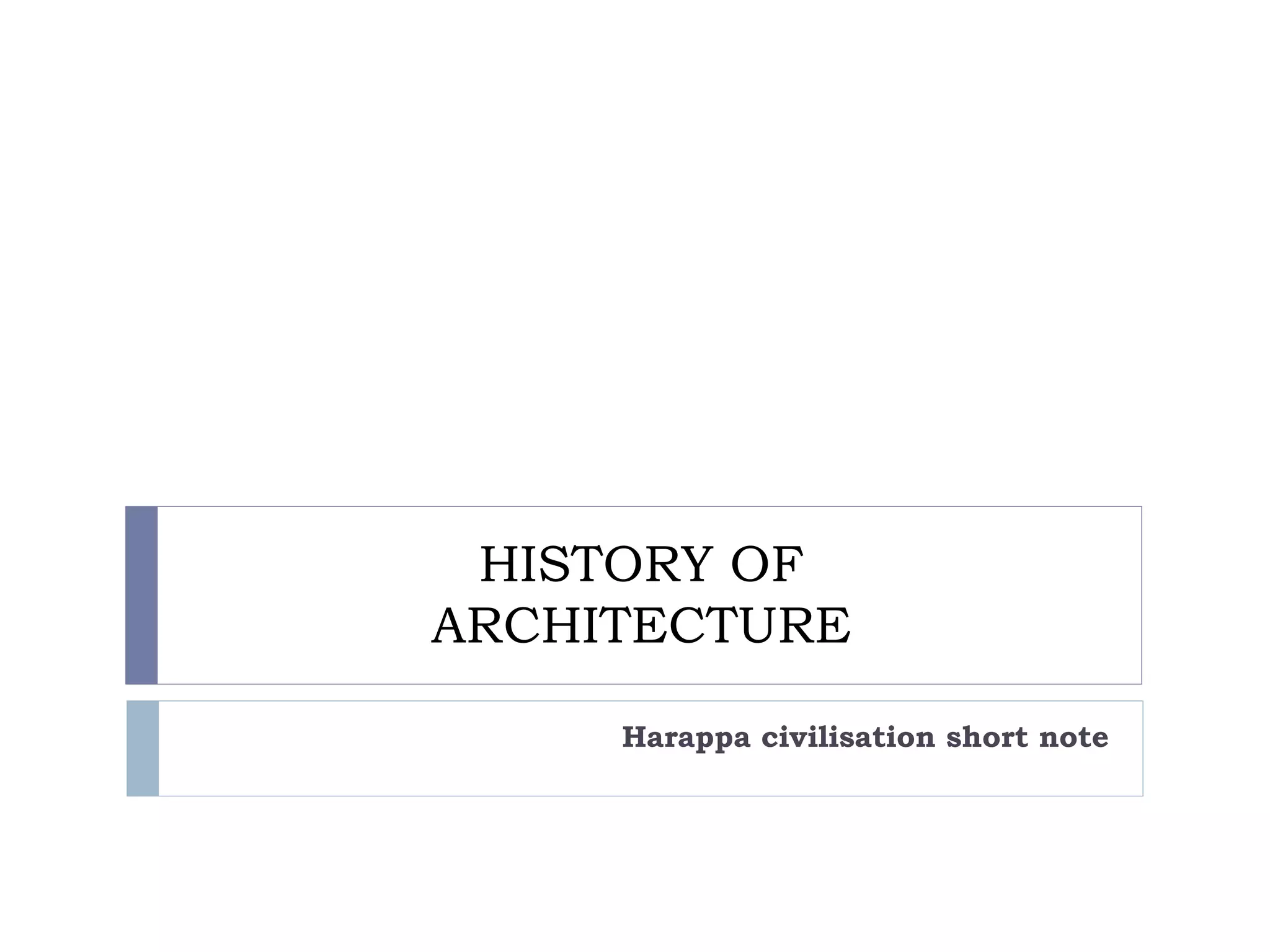 history of architecture short notes | PPTX