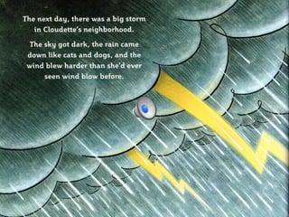 Cloudette (Adapted) by Tom Lichtenheld | PPTX