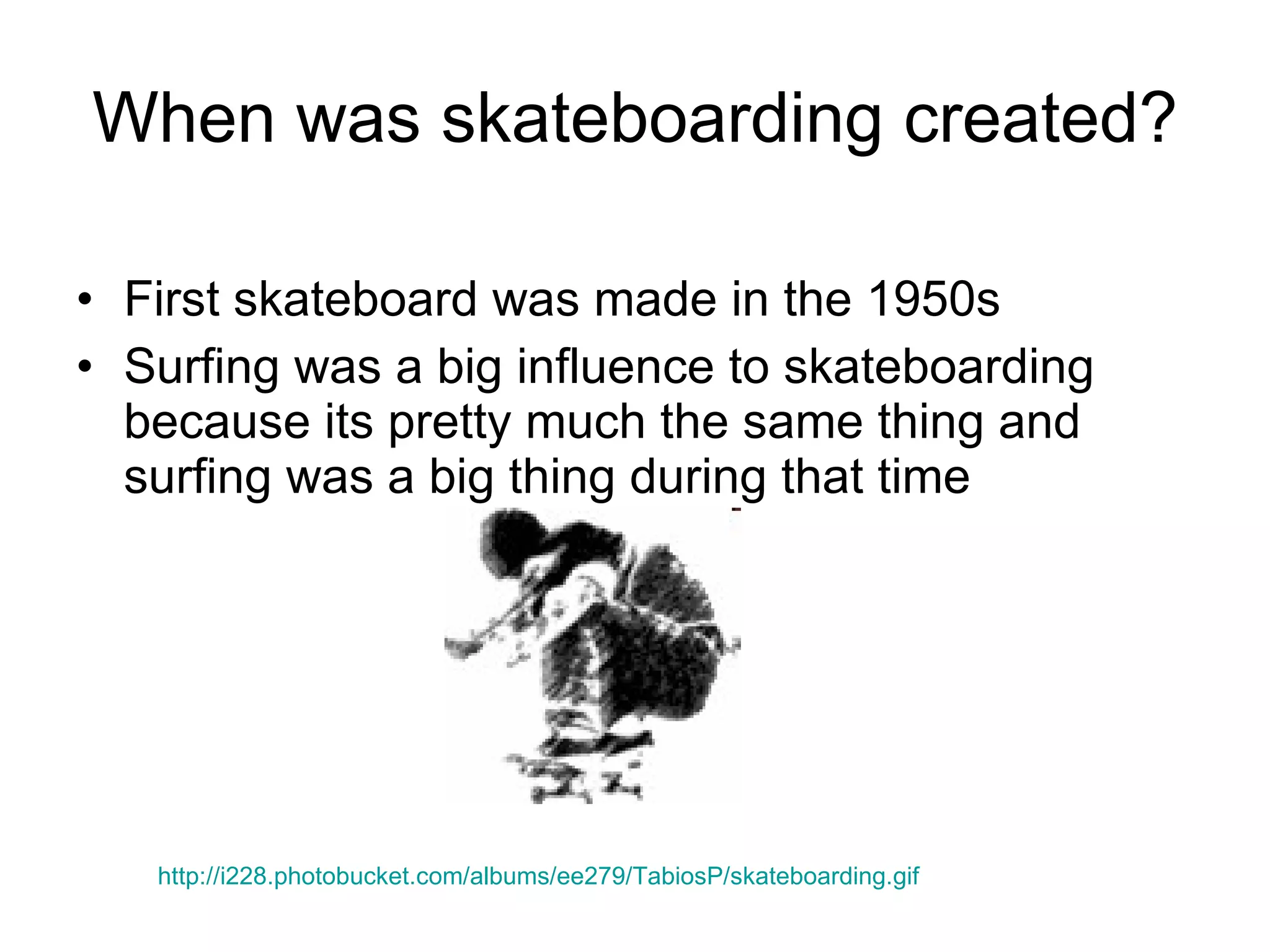 Skateboarding history | PPT