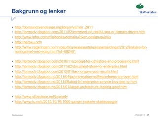 Oslo Software Architecture: Skatteetatens målarkitektur og PoC | PPT