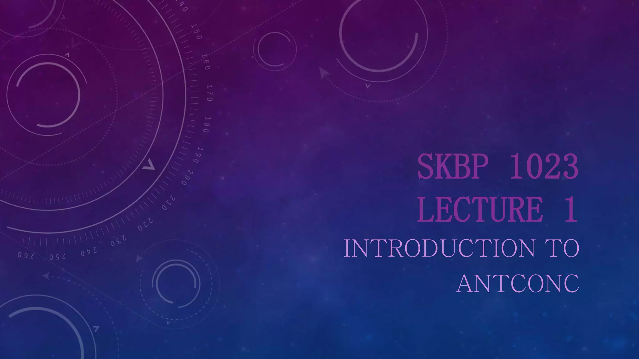 Skbp 1023 introduction to antconc | PPTX | Desktop Publishing | Computer Software and Applications