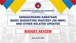 SK Budget Approval and Review (May 28-30 2025).pdf