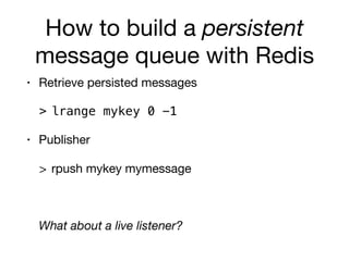 SSH I/O Streaming via Redis-based Persistent Message Queue -Mani ...