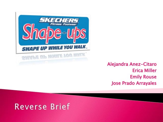 Skechers shapeups | PPTX