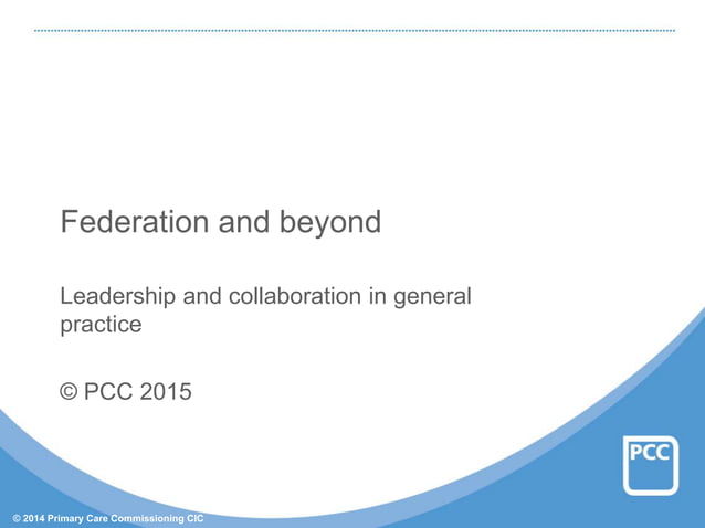 Development steps for federating general practices