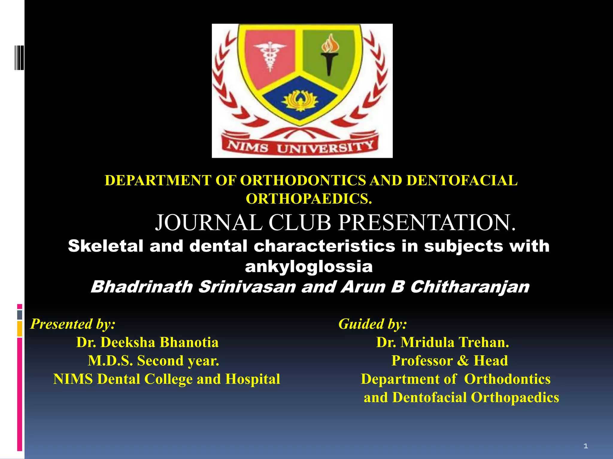 skeletal and dental characteristics of ankyloglossia | PPTX