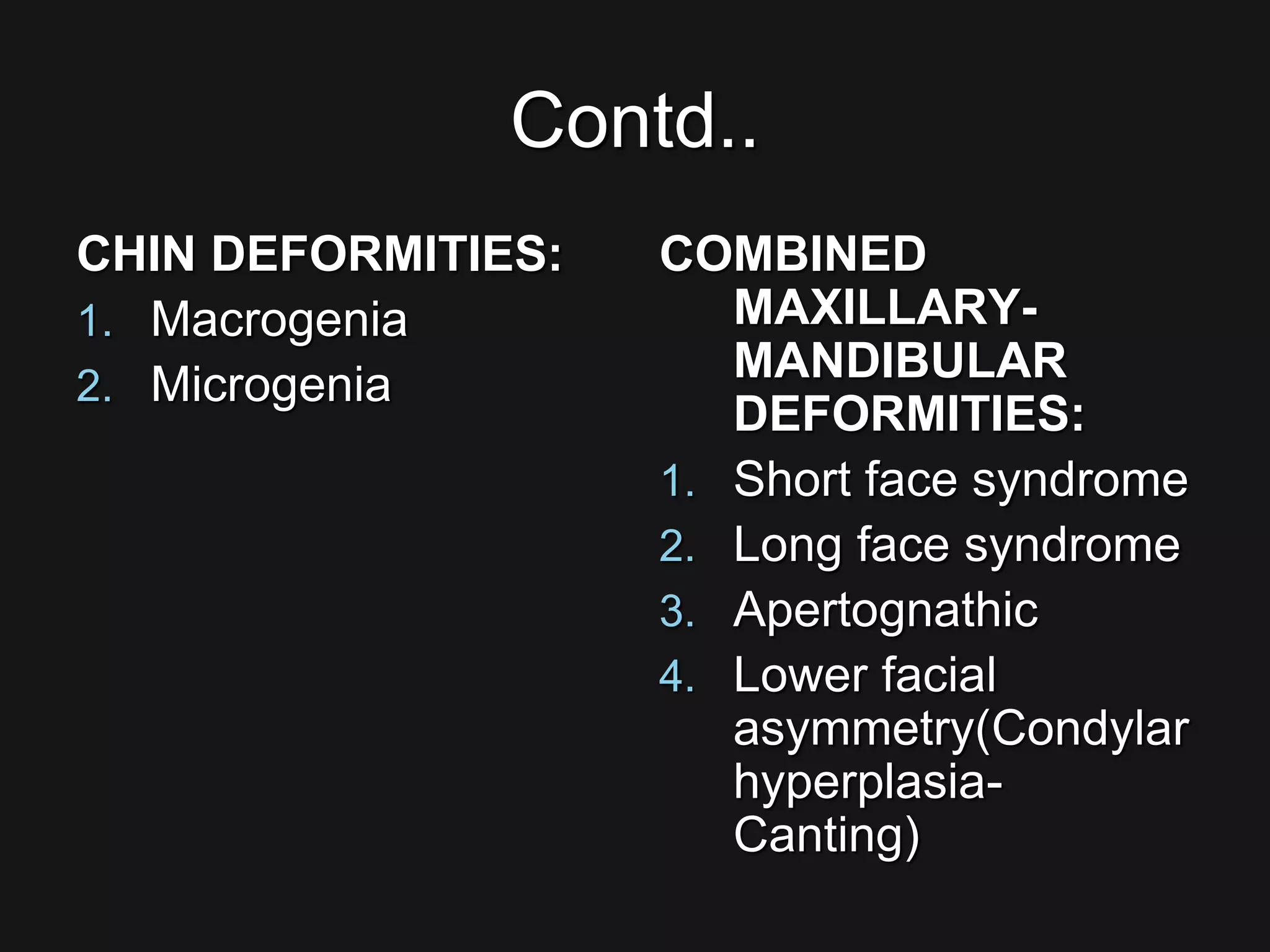 Skeletal deformities of lower third | PDF