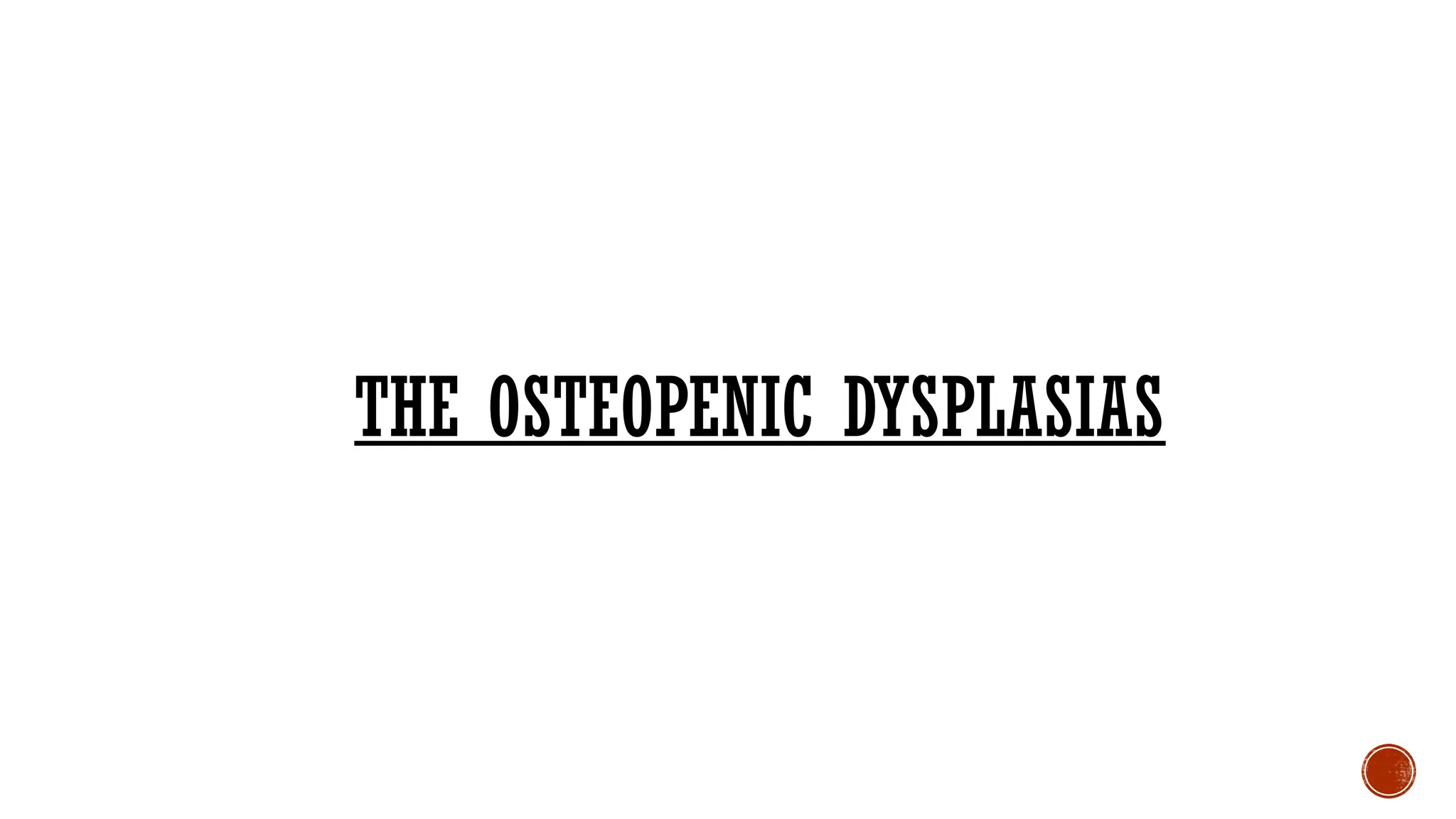 IMAGING IN SKELETAL DYSPLASIA - classification .pptx