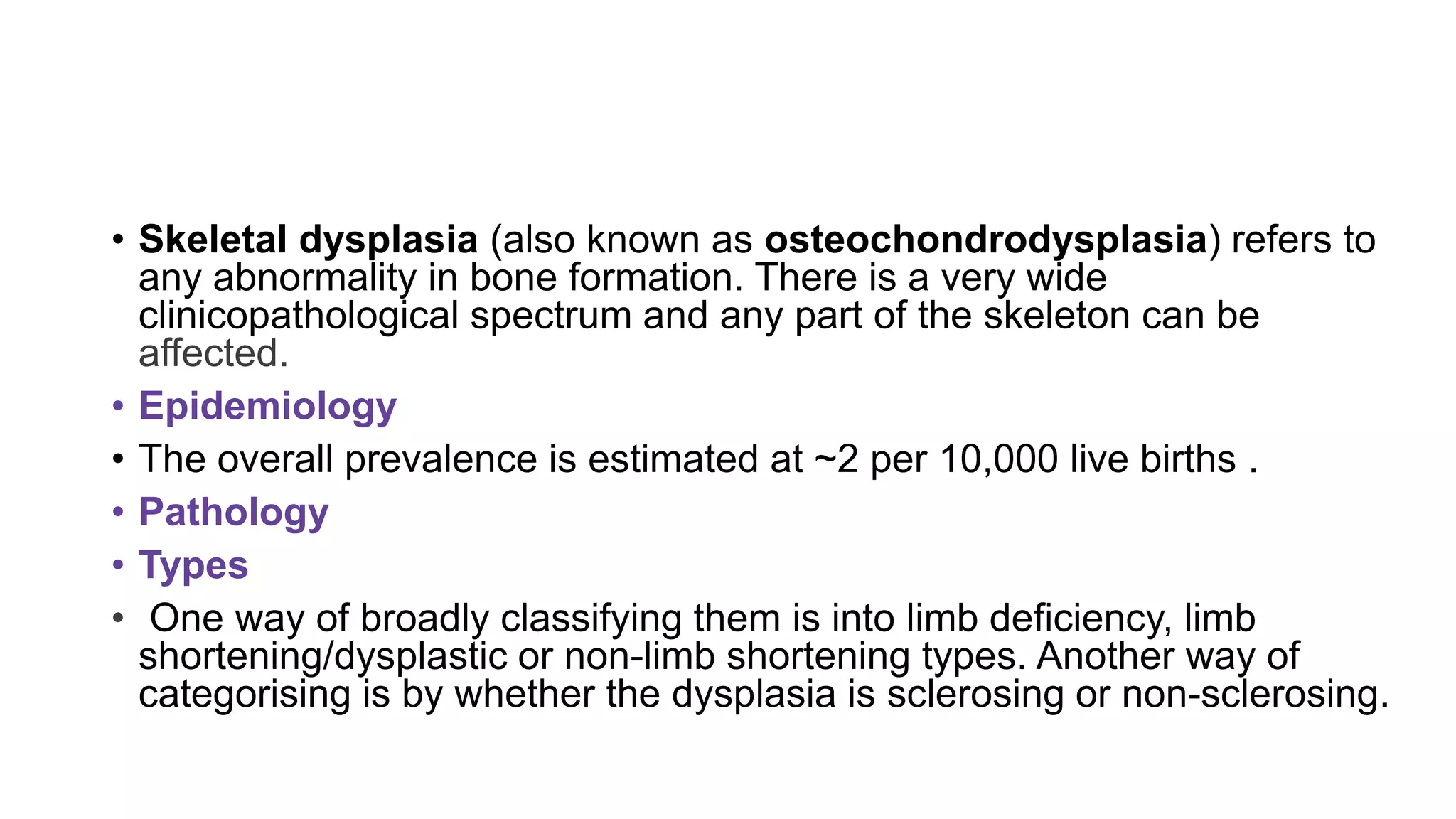Skeletal dysplasia musculoskeletal radiology | PPTX