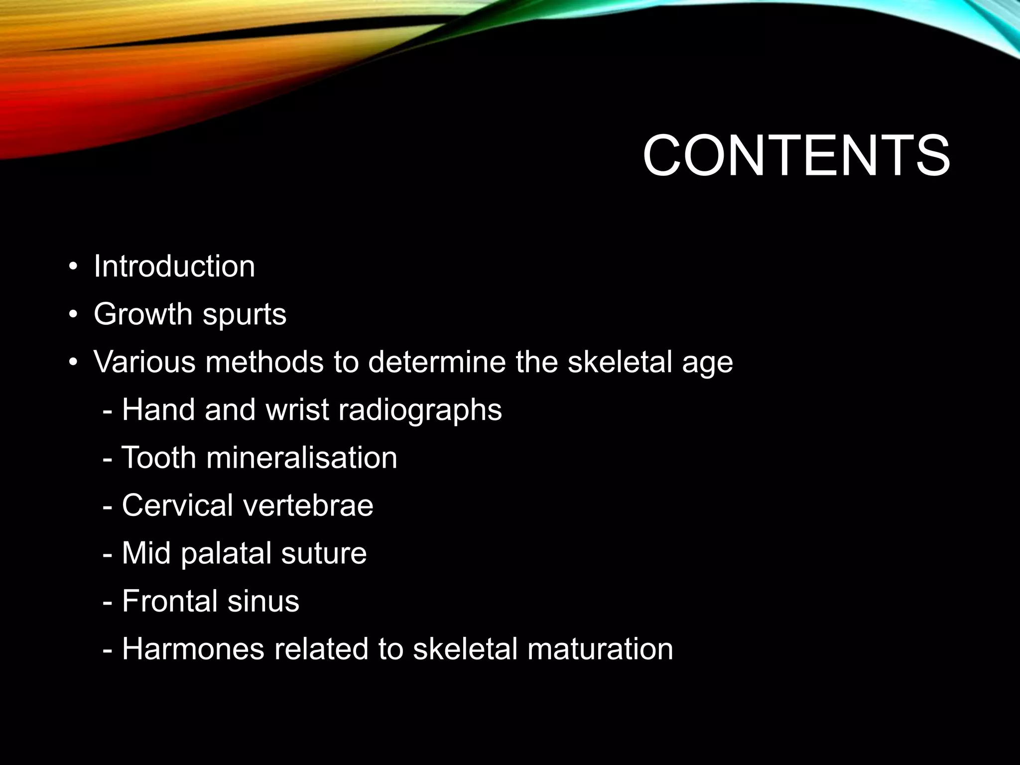Skeletal maturation | PPTX