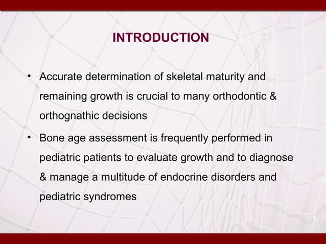 Skeletal maturity indicators | PPT