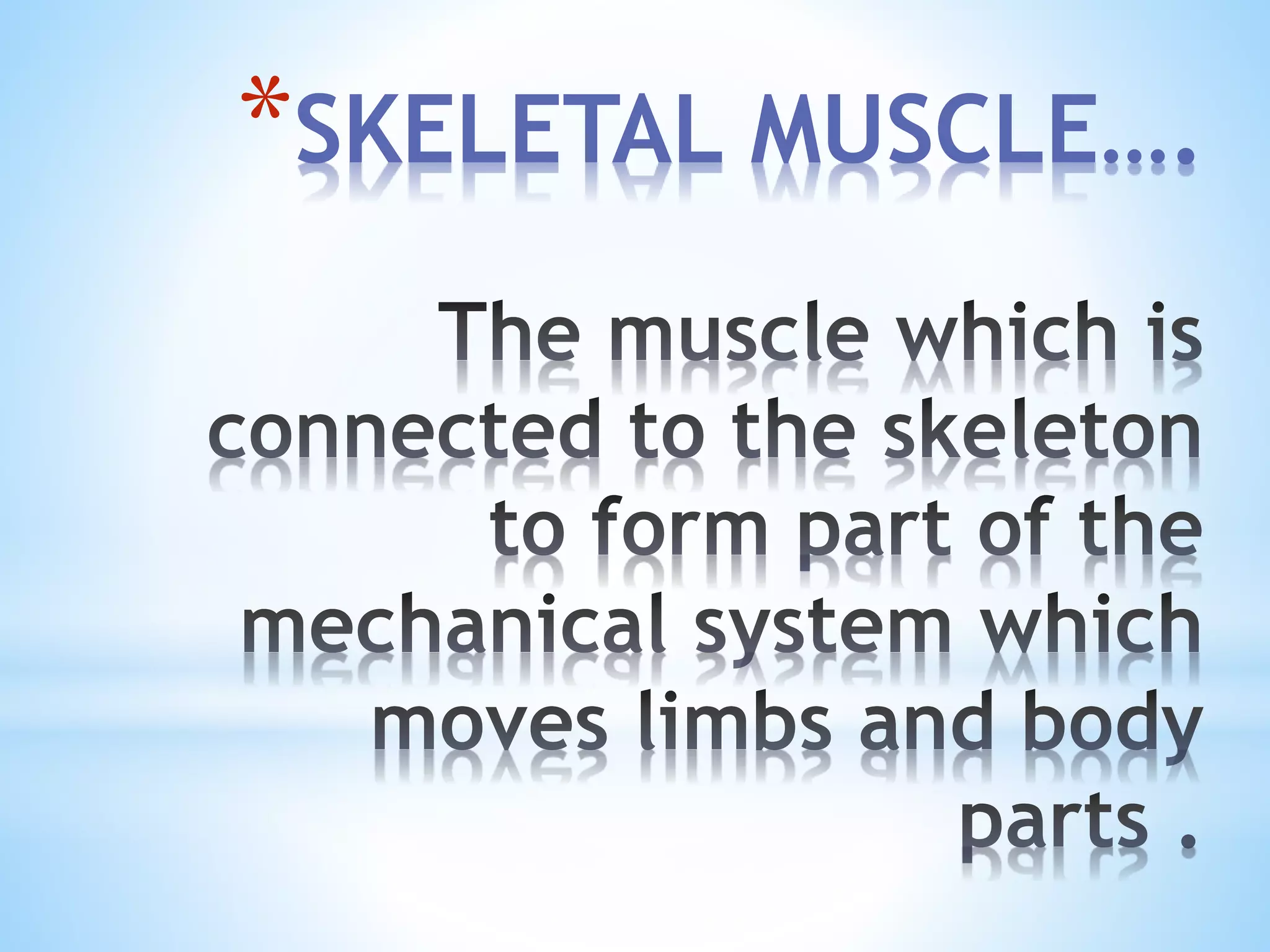 Skeletal muscle | PPT