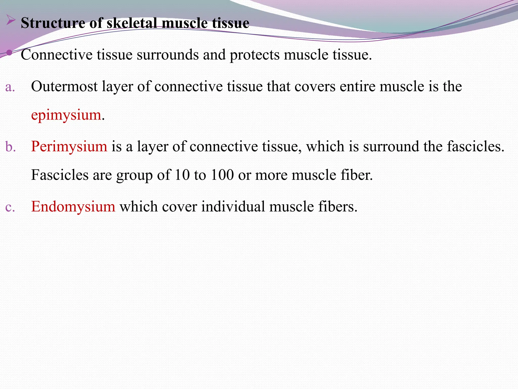 Skeletal Muscle and Neuromuscular Junction.pptx