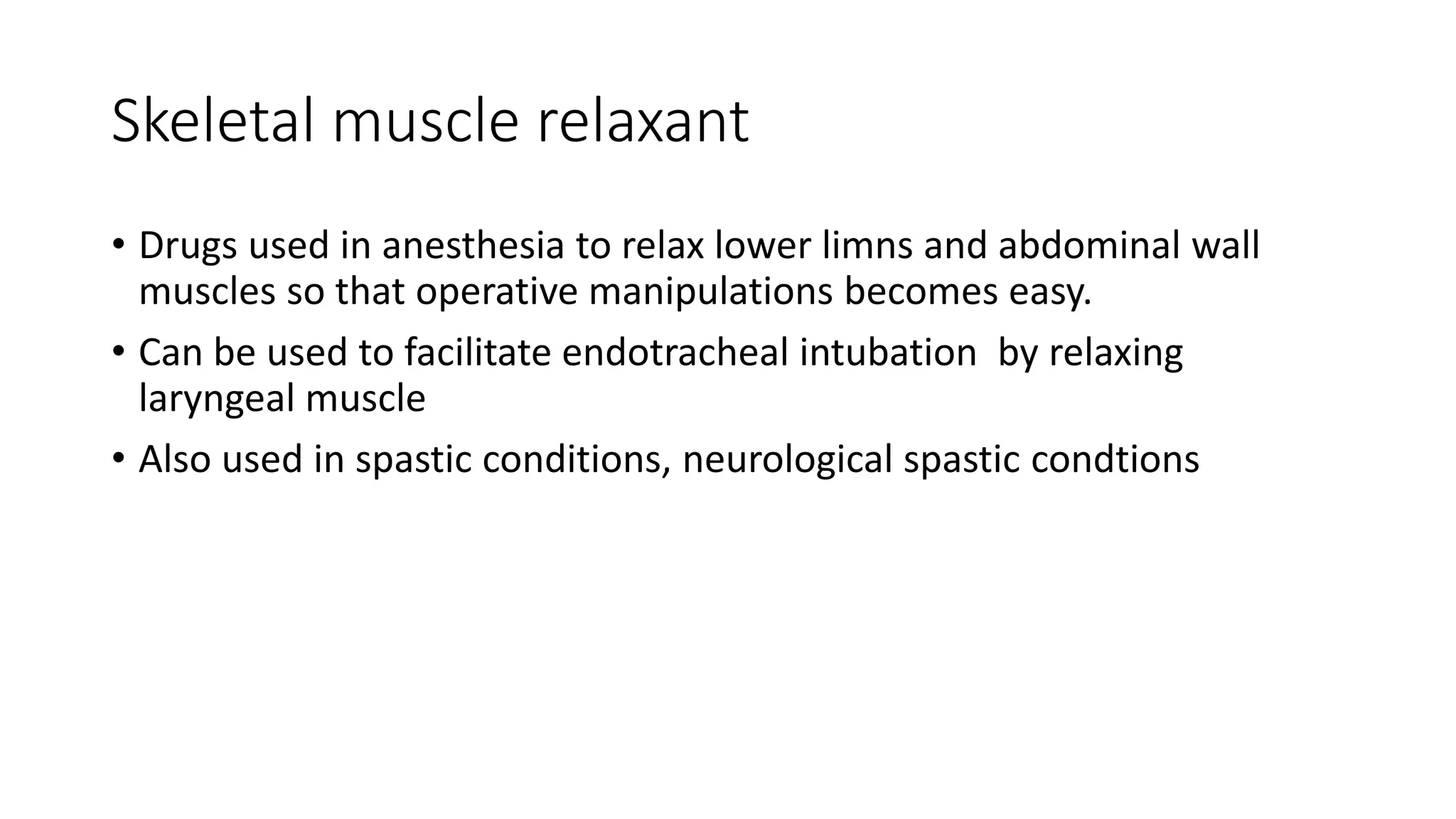 Skeletal muscle relaxant | PDF