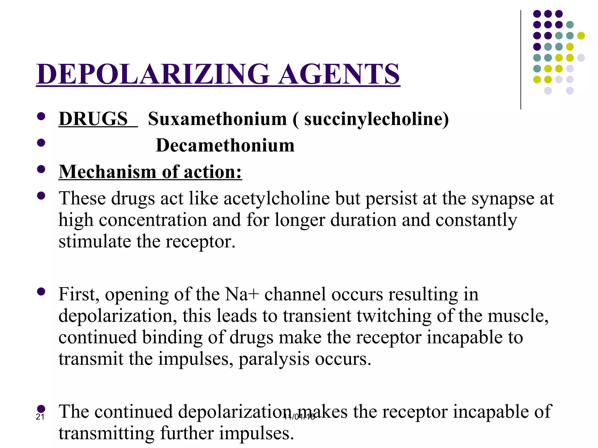 Skeletal muscle relaxants, Neuromuscular blocking agents, Neuromuscular ...