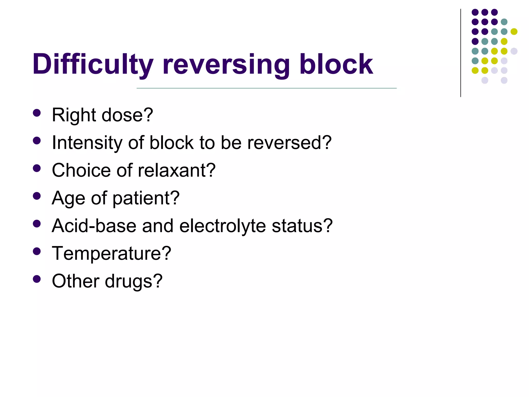 Skeletal muscle relaxants, Neuromuscular blocking agents, Neuromuscular ...