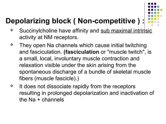 Skeletal muscle relaxants, Neuromuscular blocking agents, Neuromuscular ...