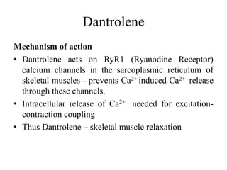 skeletal muscle relaxants including dantrolene and diazepam.pptx
