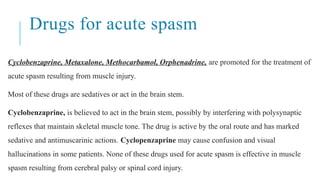 Pharmacology-Skeletal Muscle Relaxants.p | PPTX