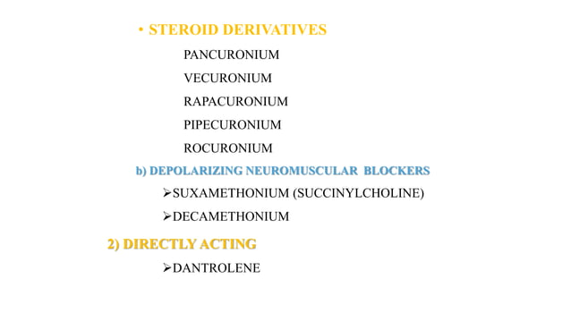 Skeletal muscle relaxants & Spasmolytics dr abdul azeem | PPTX