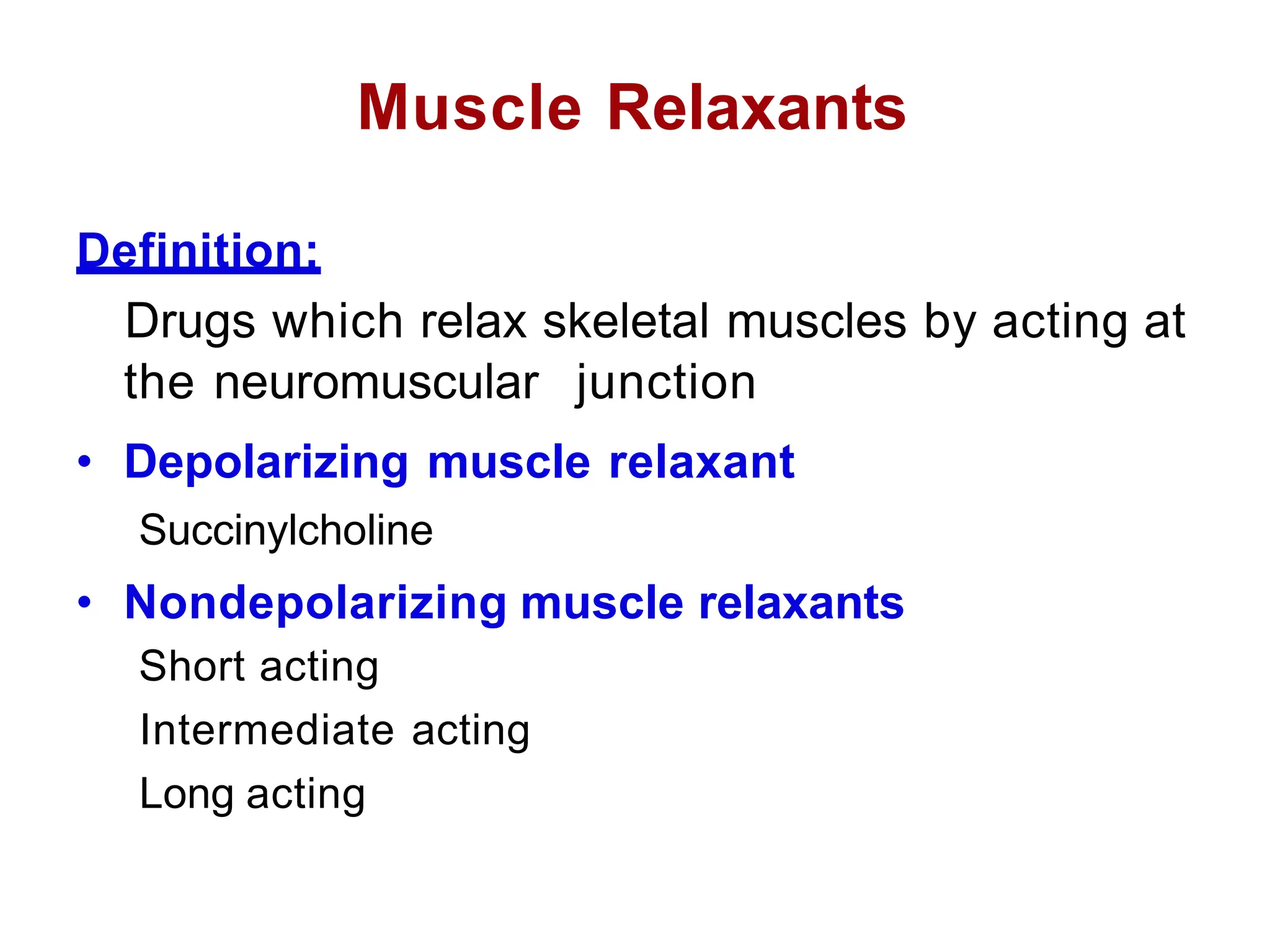 Skeletal muscle relaxants drugs 0001.pptx assignment.pptx