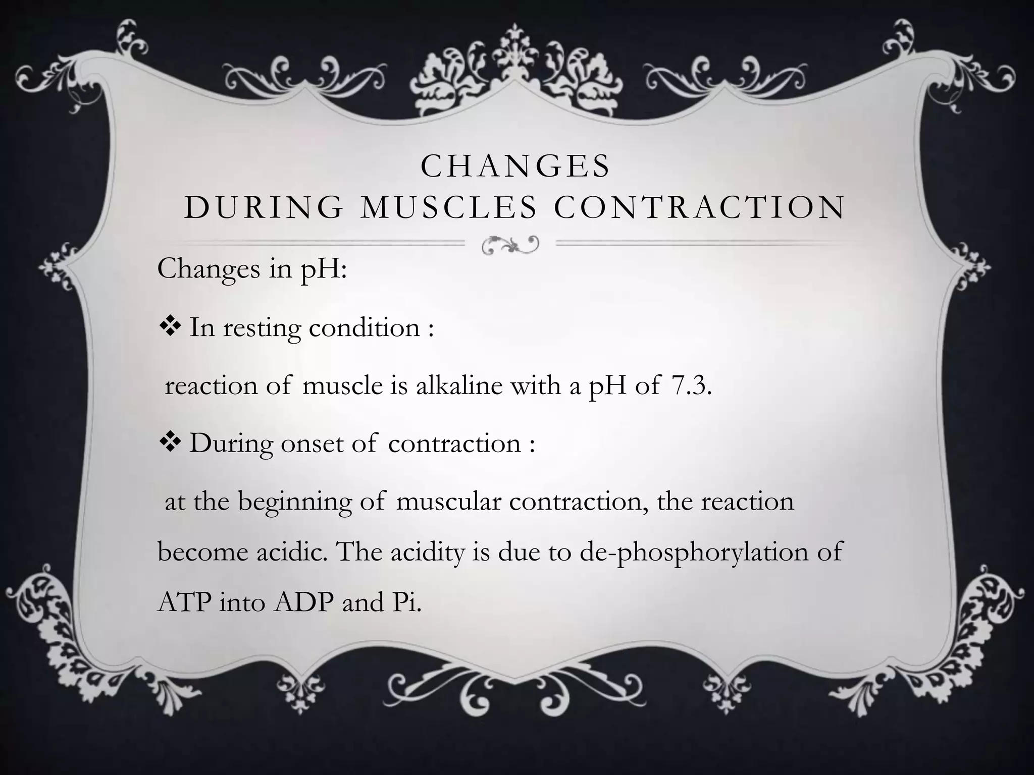 skeletal muscles physical and chemical changes during muscle ...