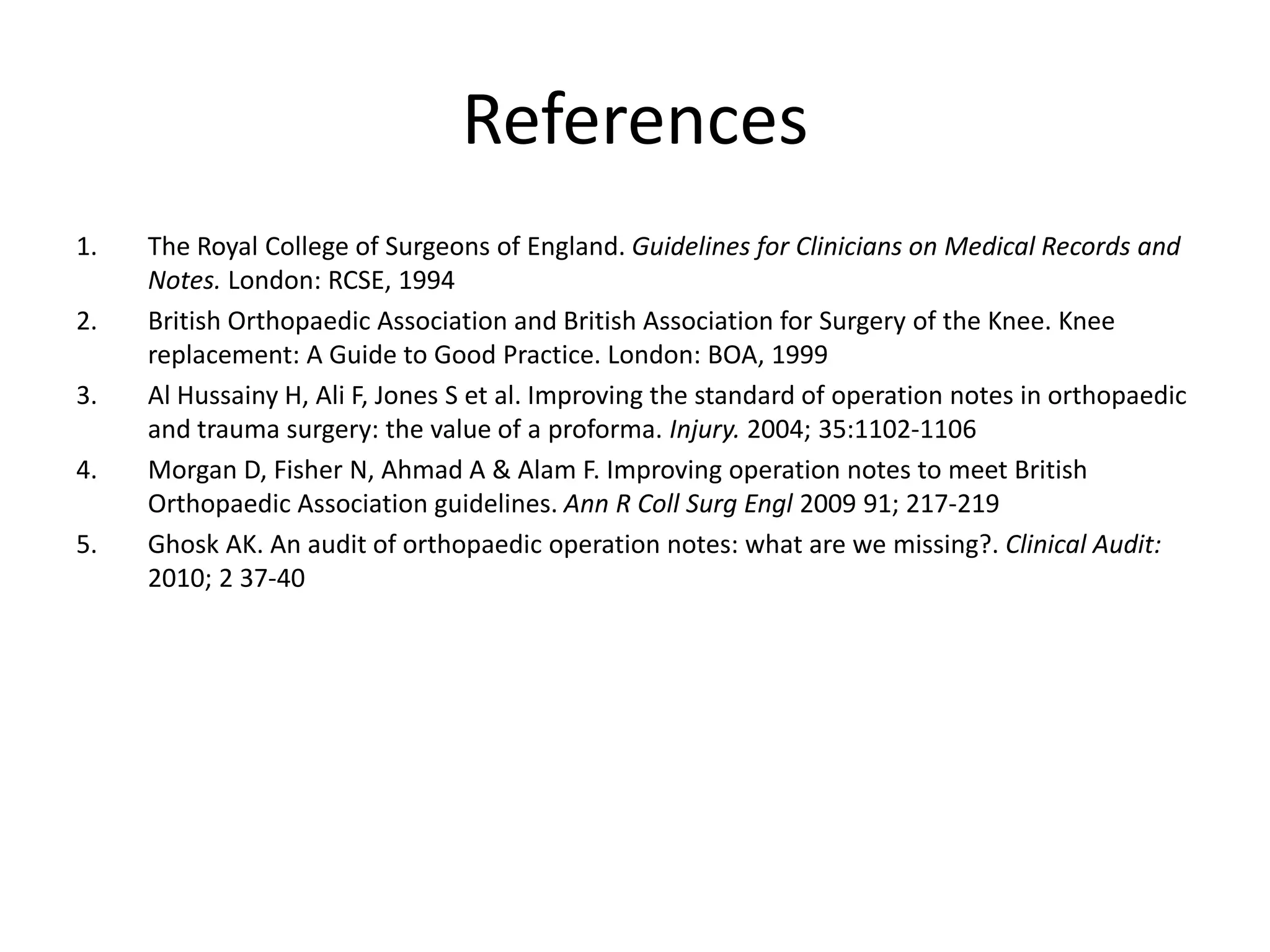 A Quality Improvement Project on Orthopaedic Operation Notes | PPT